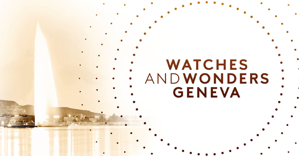 Watches and Wonders 2023 erobert Zentrum von Genf | Blickpunkt•Juwelier