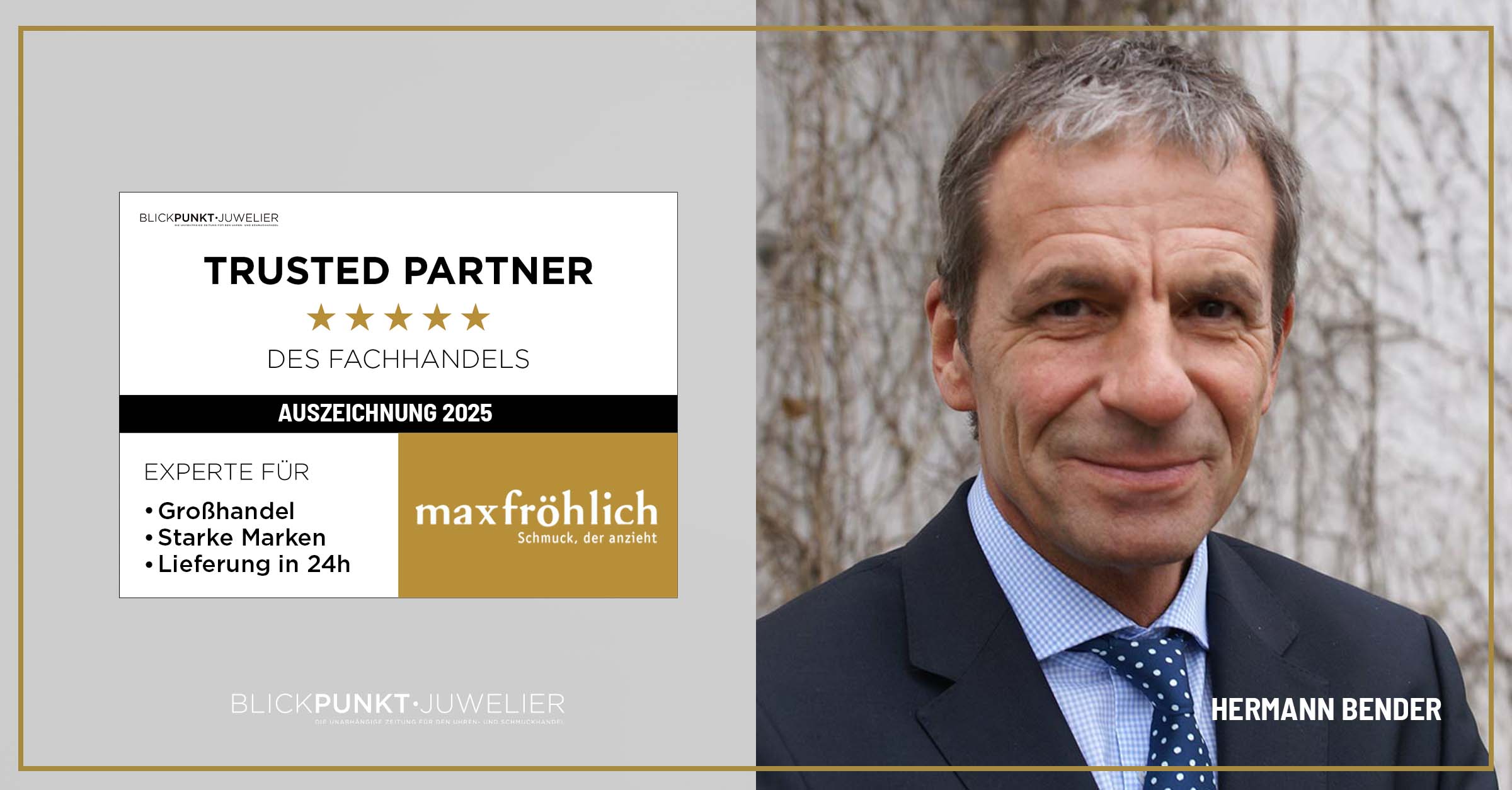 TRUSTED PARTNER: Max Fröhlichs Erfolgsrezept für den Fachhandel ...