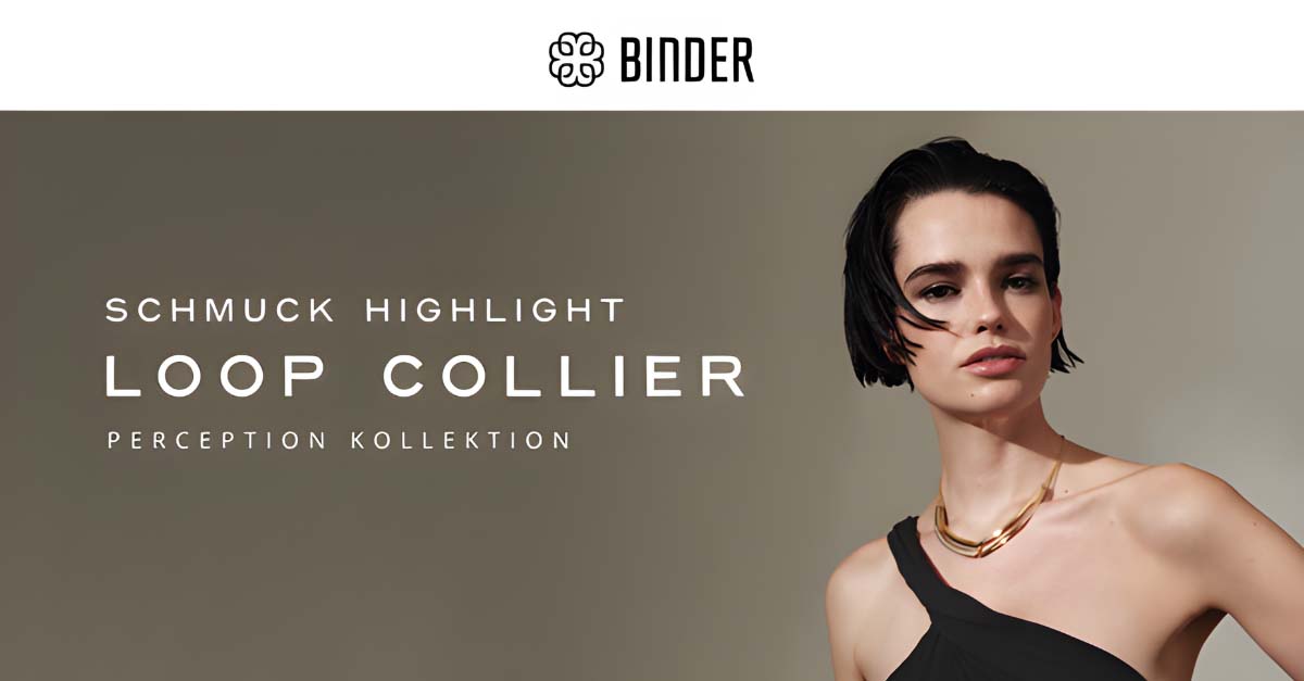 BINDER Loop-Collier: Wertschöpfung durch Designkompetenz | Blickpunkt ...